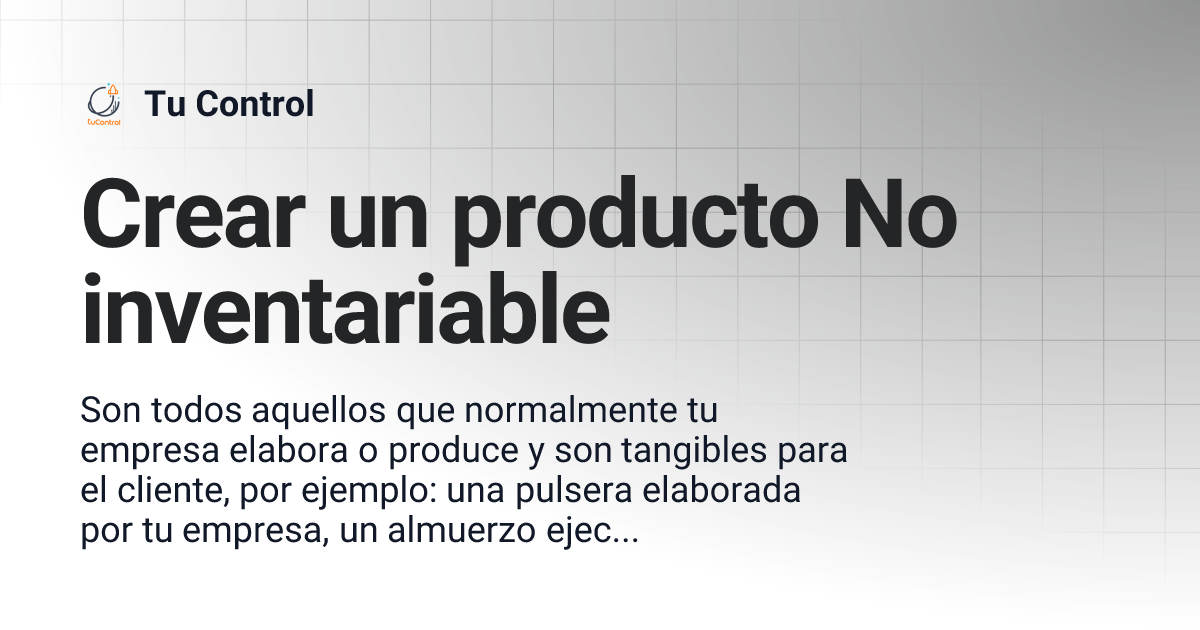 Crear un producto No inventariable | Tu Control